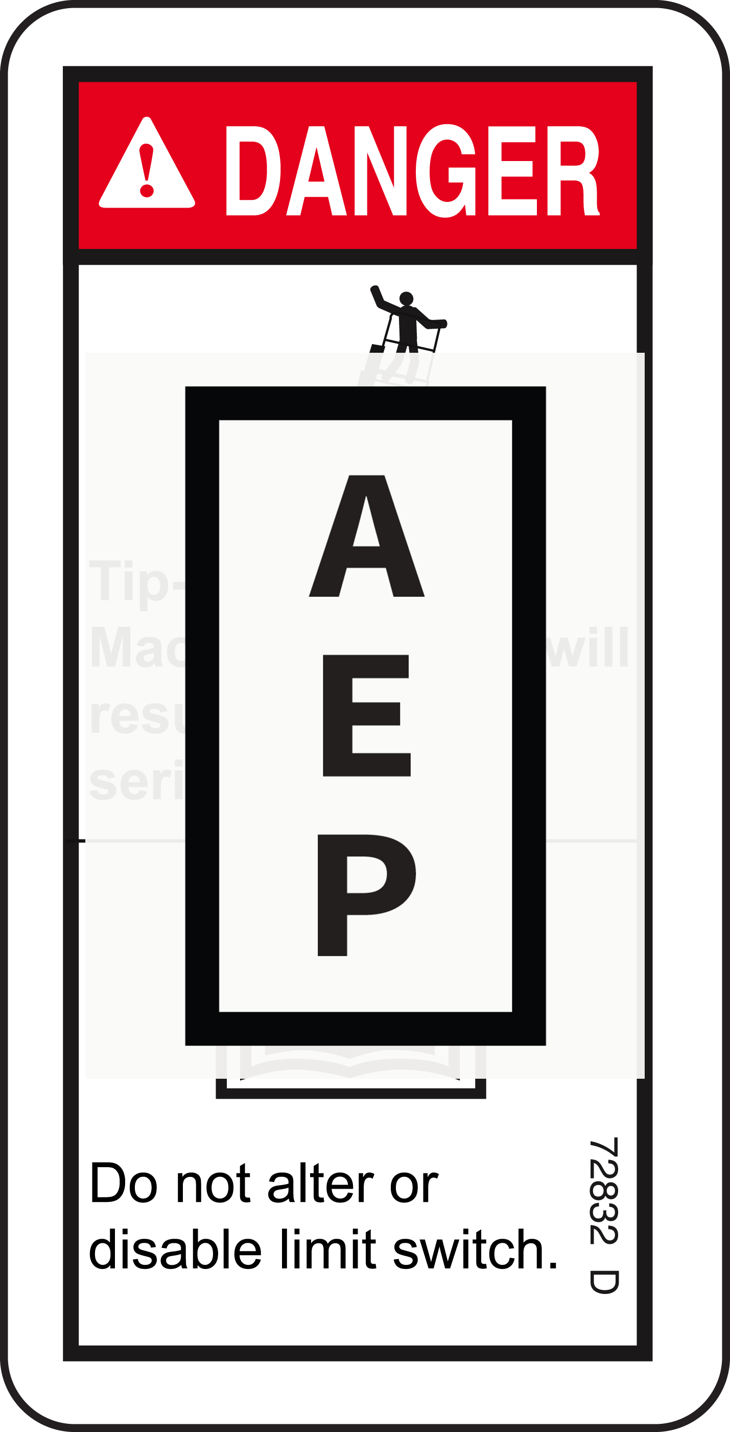 Genie 72832 Decal, Do Not Alter Switches | Aerial Equipment Parts